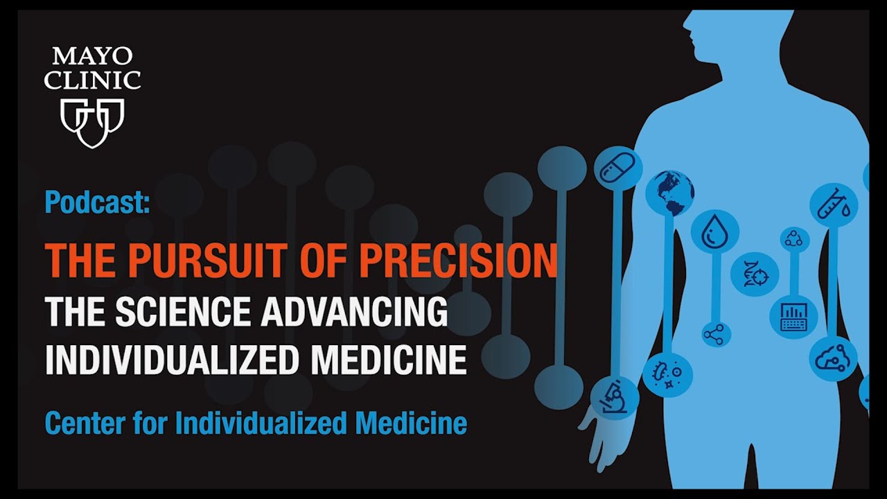 The Pursuit of Precision - The Science Advancing Individualized Medicine - Population Genomics
