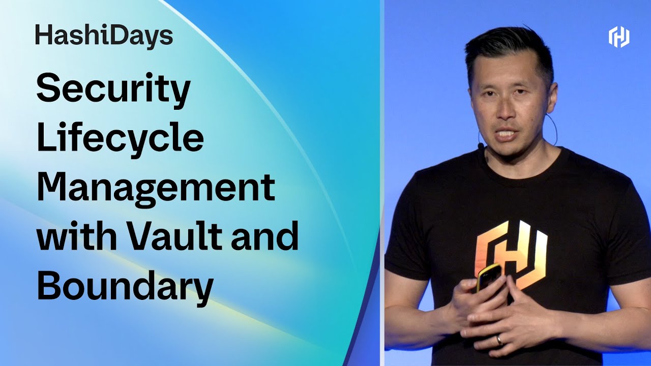 Security Lifecycle Management with Vault and Boundary