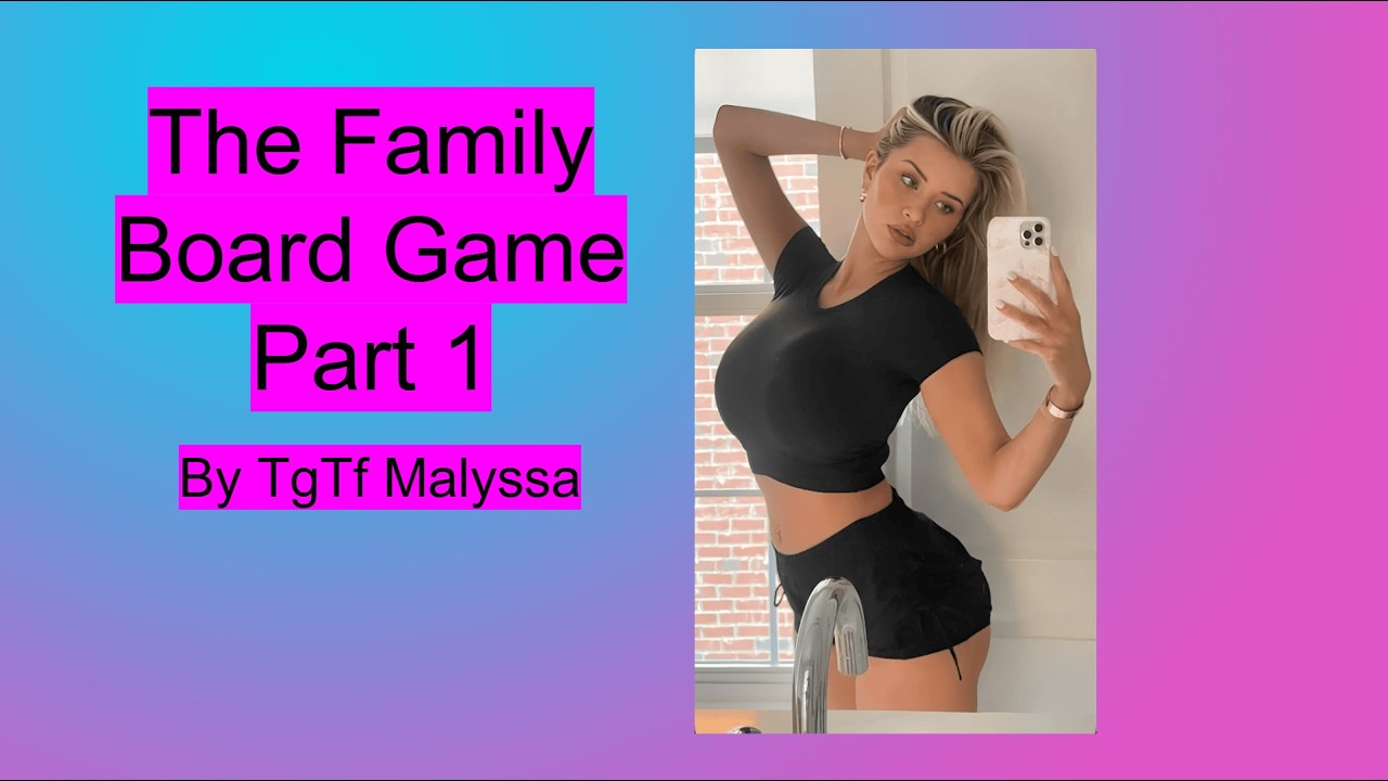 Tg Tf Caption ➠ The Family Board Game Part 1