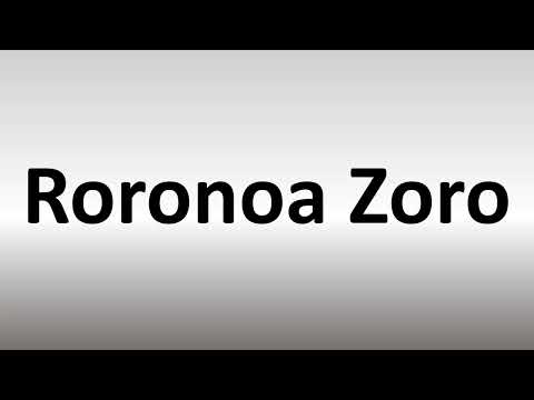 How to Pronounce Roronoa Zoro