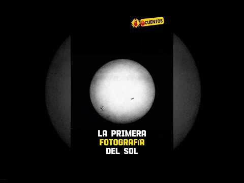 La primera fotografía del Sol 1845 #historia #misterio