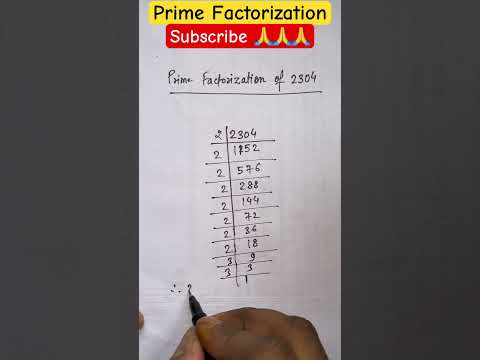 Prime Factorization of 2304 #maths #factorize #math