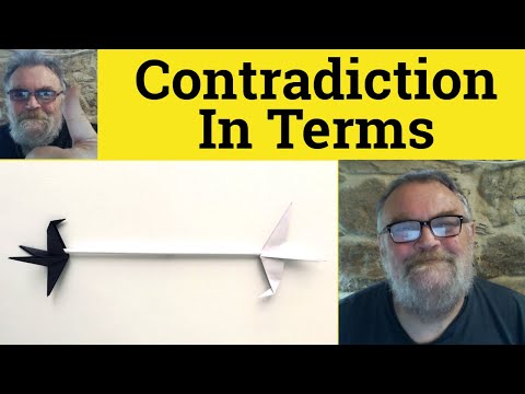 🔵 Contradiction in Terms Meaning - Contradiction in Terms Defined - Contradiction in Terms Examples