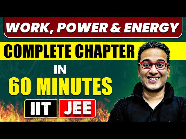 Understanding Work, Power, and Energy: A Comprehensive Revision Guide ...