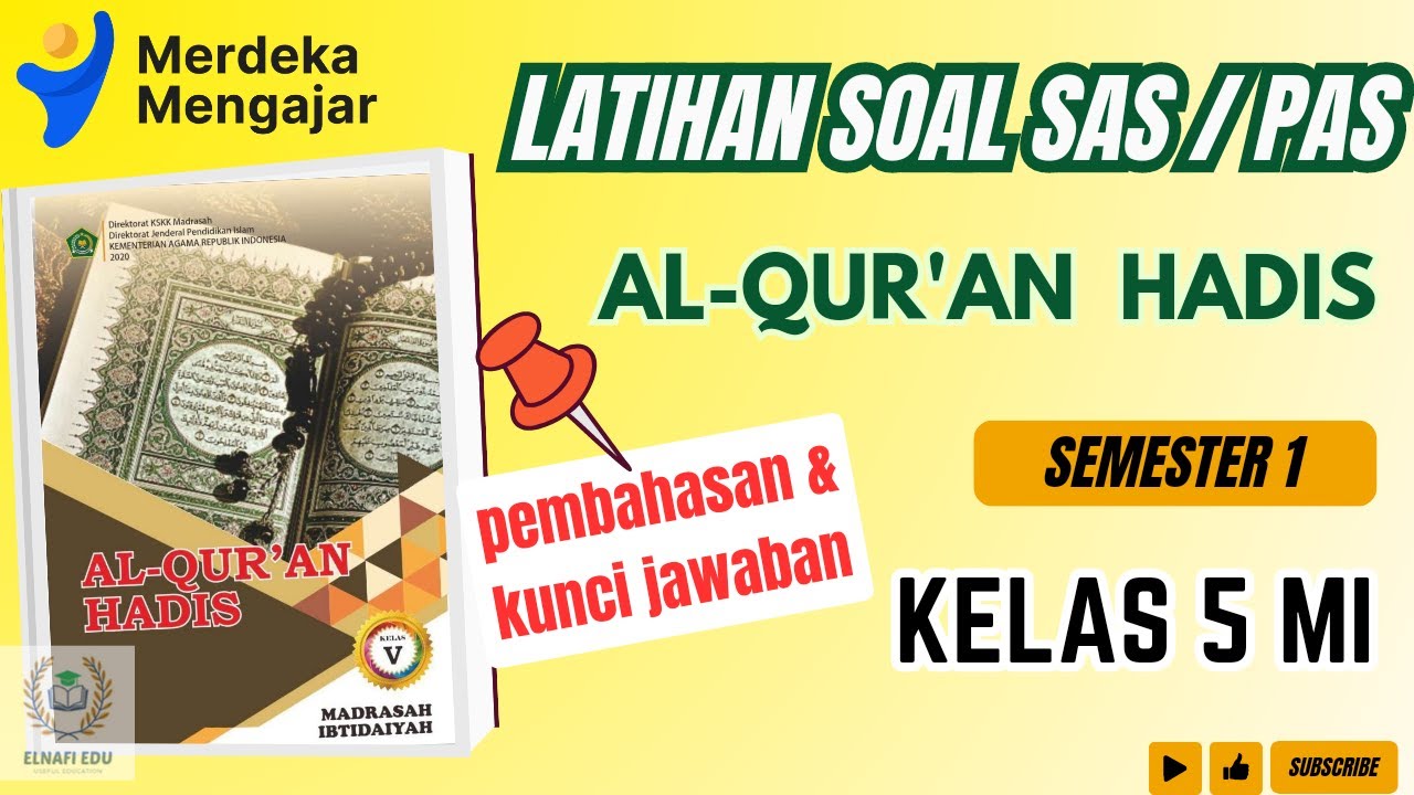 LATIHAN Soal SAS / PAS AL QURAN HADIS kelas 5 MI Semester 1 |Pembahasan dan Kunci Jawaban