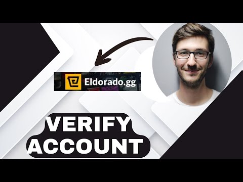How to Verify Your Eldorado.gg Account: A Comprehensive Guide