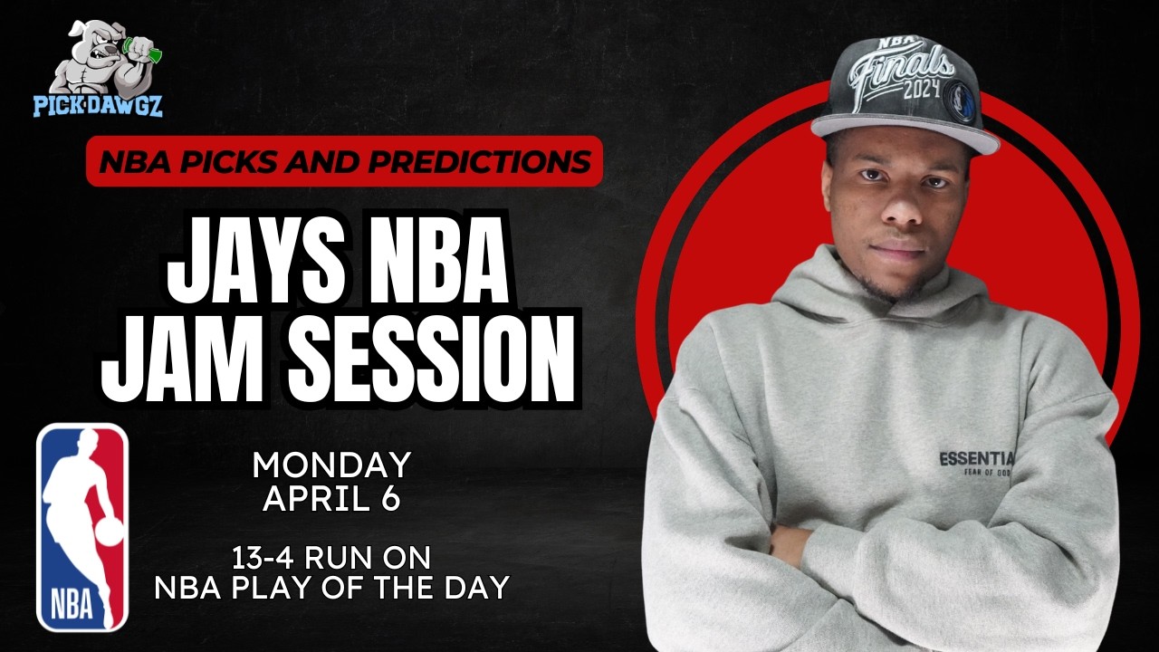 Monday NBA Picks 4/6/26 | Jay's NBA Jam Session