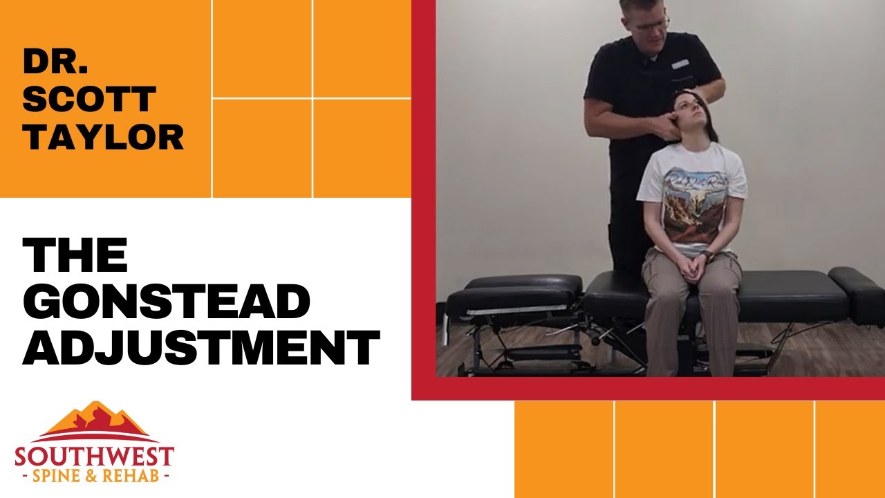 The Gonstead Technique Chiropractic Adjustment