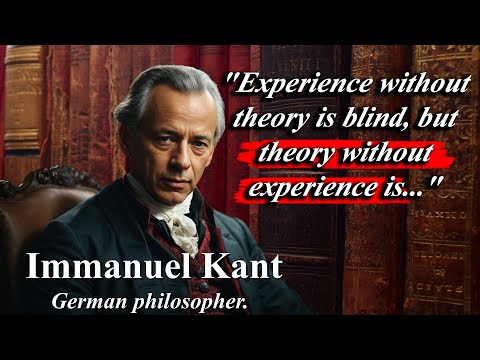 Immanuel Kant's Most Inspiring Quotes - Exploring The Mind Of A Philosopher