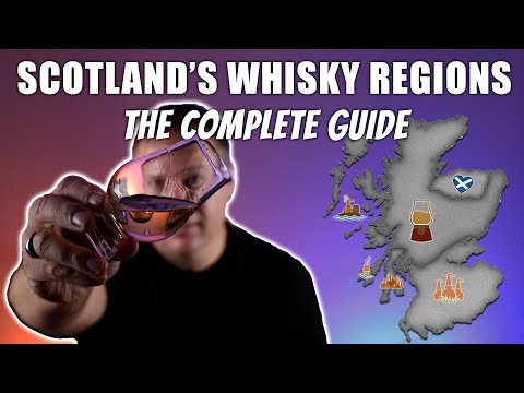 Complete Guide to Scotch Whisky Regions: Highlands, Lowlands, Islay, Speyside, Campbeltown & Islands