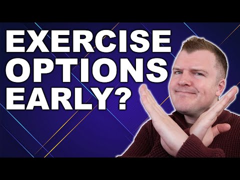 Do Not Exercise Options Early - Here is Why