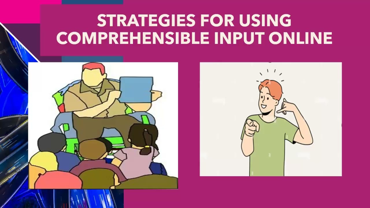 Using Comprehensible Input for Online Learning