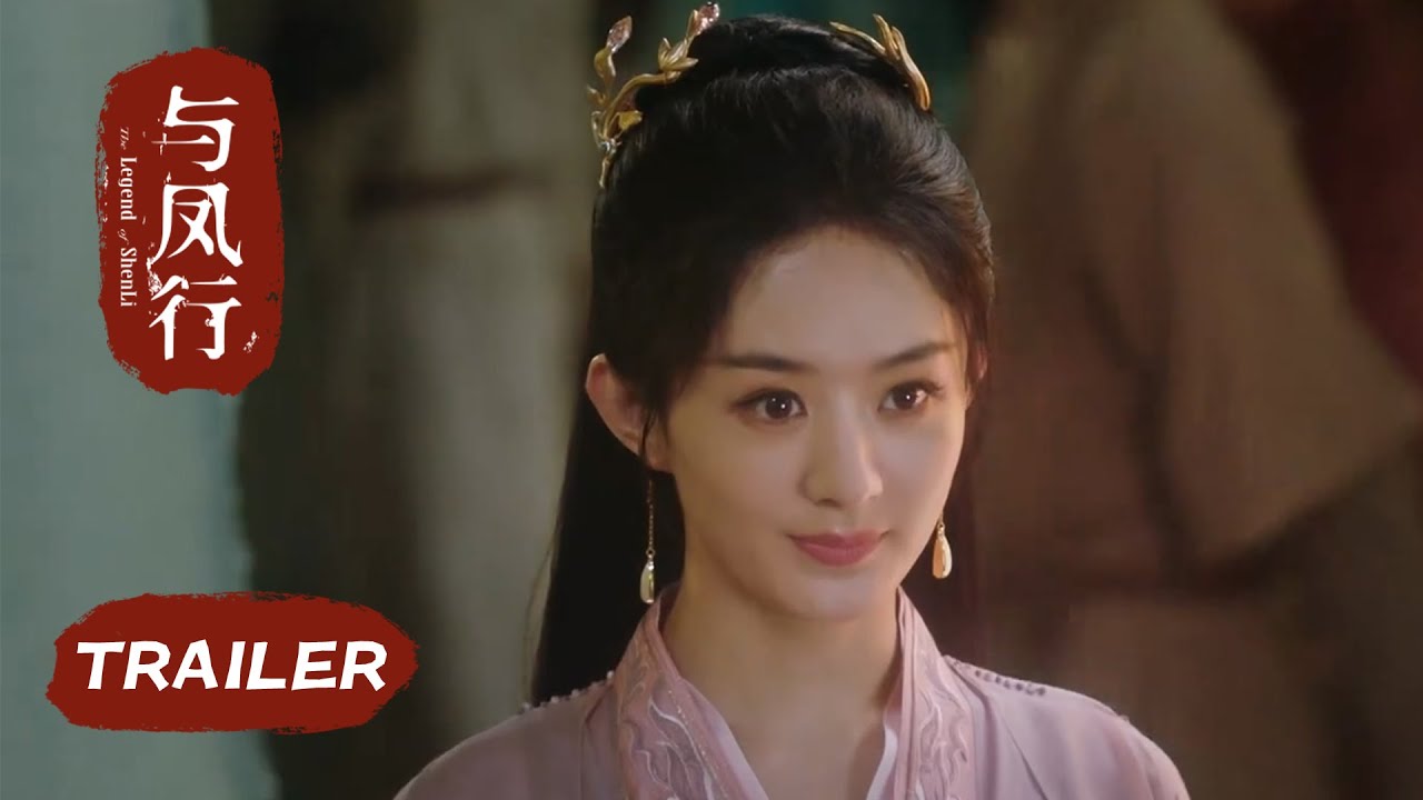 The Legend of Shen Li - Sinopsis, Pemain, OST, Episode, Review