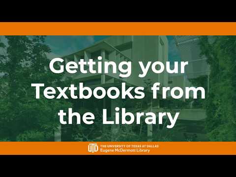 Getting Textbooks from the Library | UT Dallas McDermott Library
