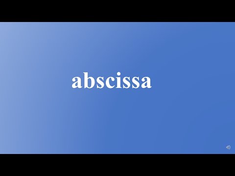 abscissa | Meaning | English | Dictionary
