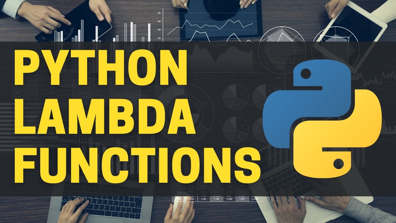 Python lambda Functions - Work with anonymous functions