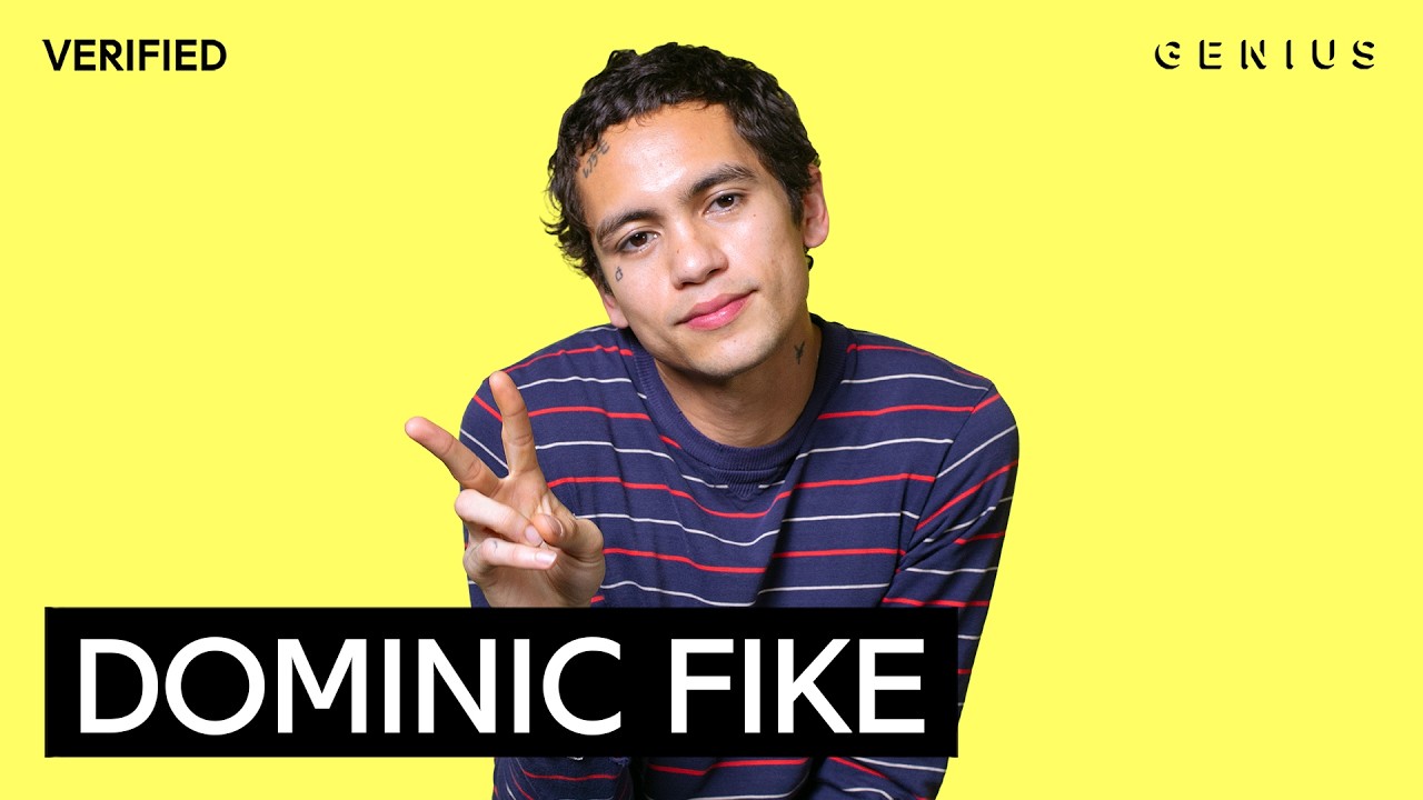 Dominic Fike “Babydoll” Lyrics & Meaning | Genius Verified