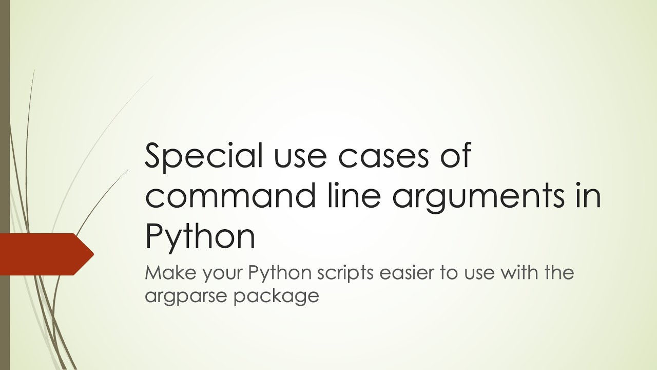 Special use cases of command line arguments in Python (Python | Scripts | Command Line)