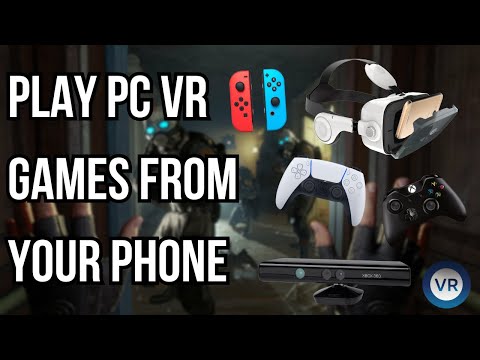 How to play PC VR games on your Cardboard headset or phone VR headset | FULL GUIDE + UPDATED