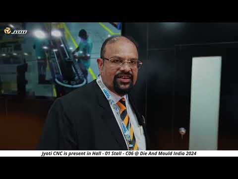 Jyoti CNC Automation Ltd @ Die And Mould India 2024