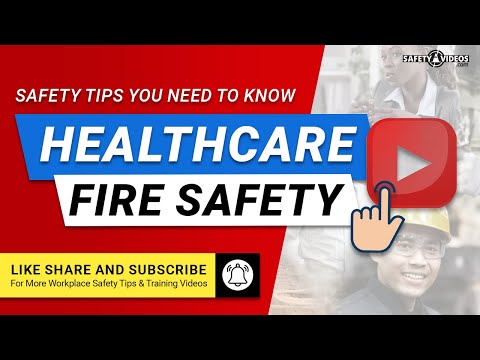 Healthcare Fire Safety Basics from SafetyVideos.com