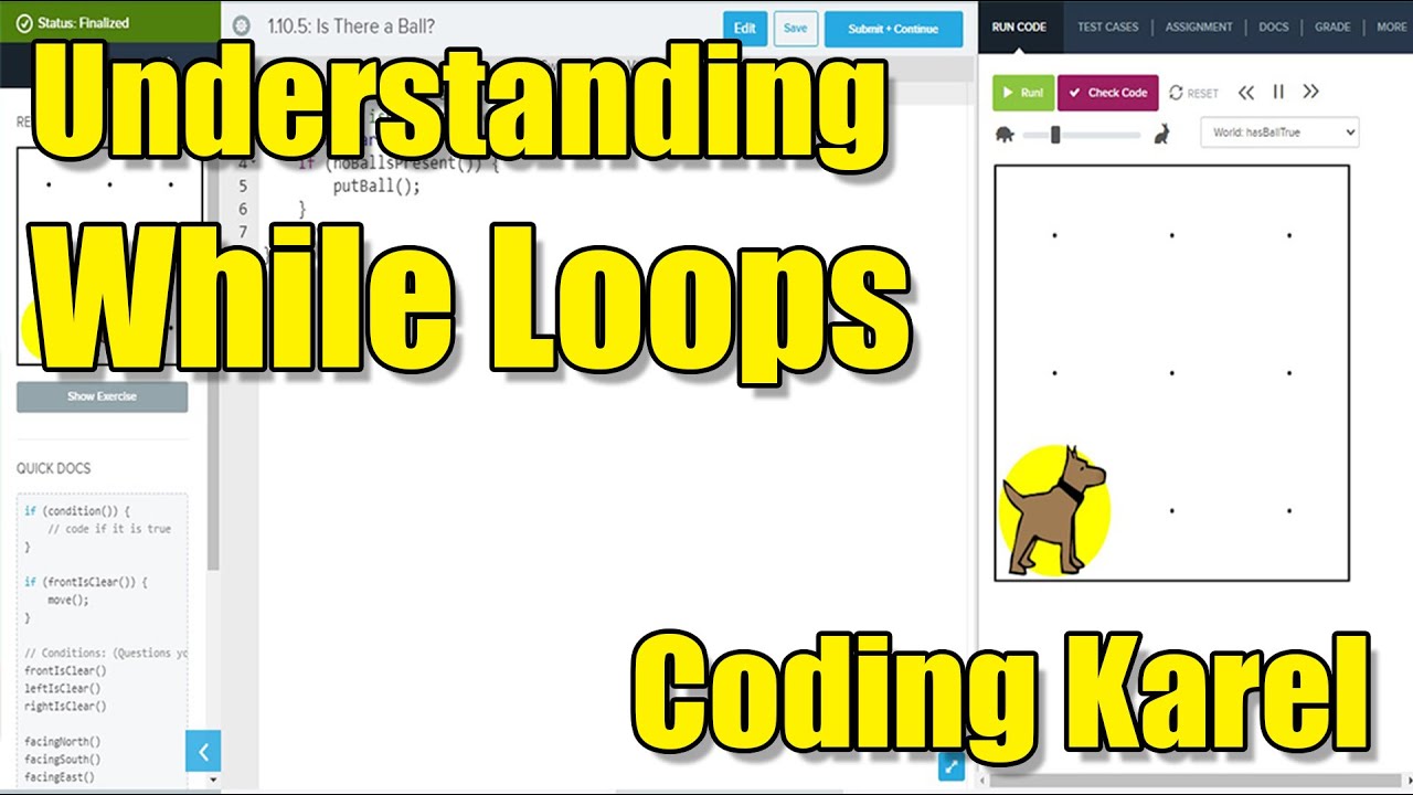 Understanding While Loops [Coding in Karel for Beginners]