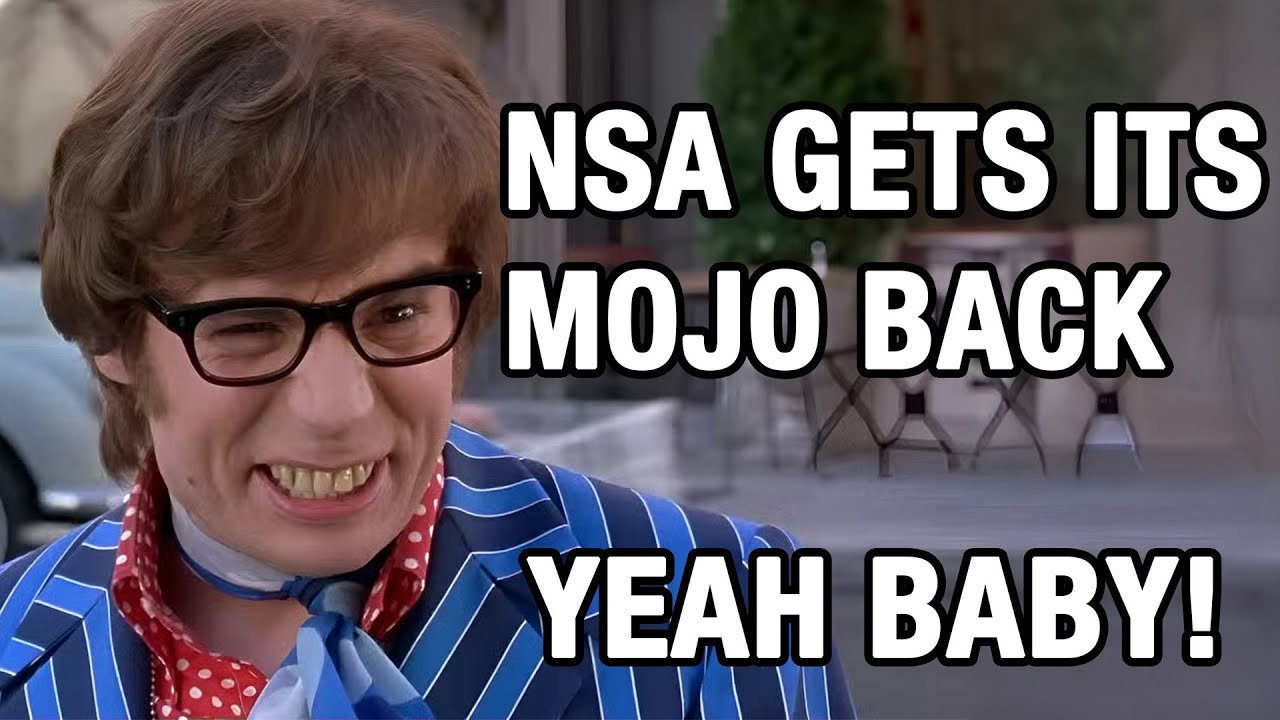 Between Two Nerds: NSA gets its mojo back!