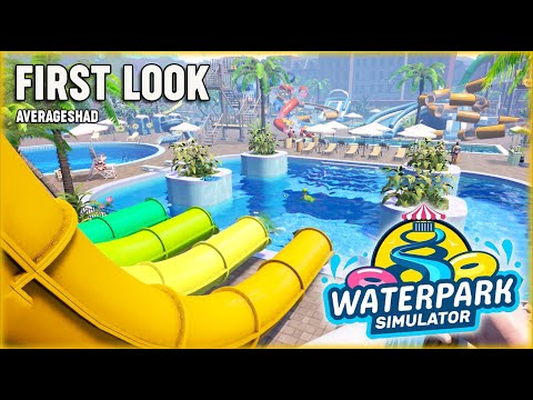 Waterpark Simulator | DEMO | First Look