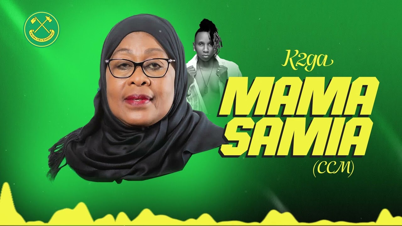 Mama Samia by K2Ga from Tanzania | Popnable