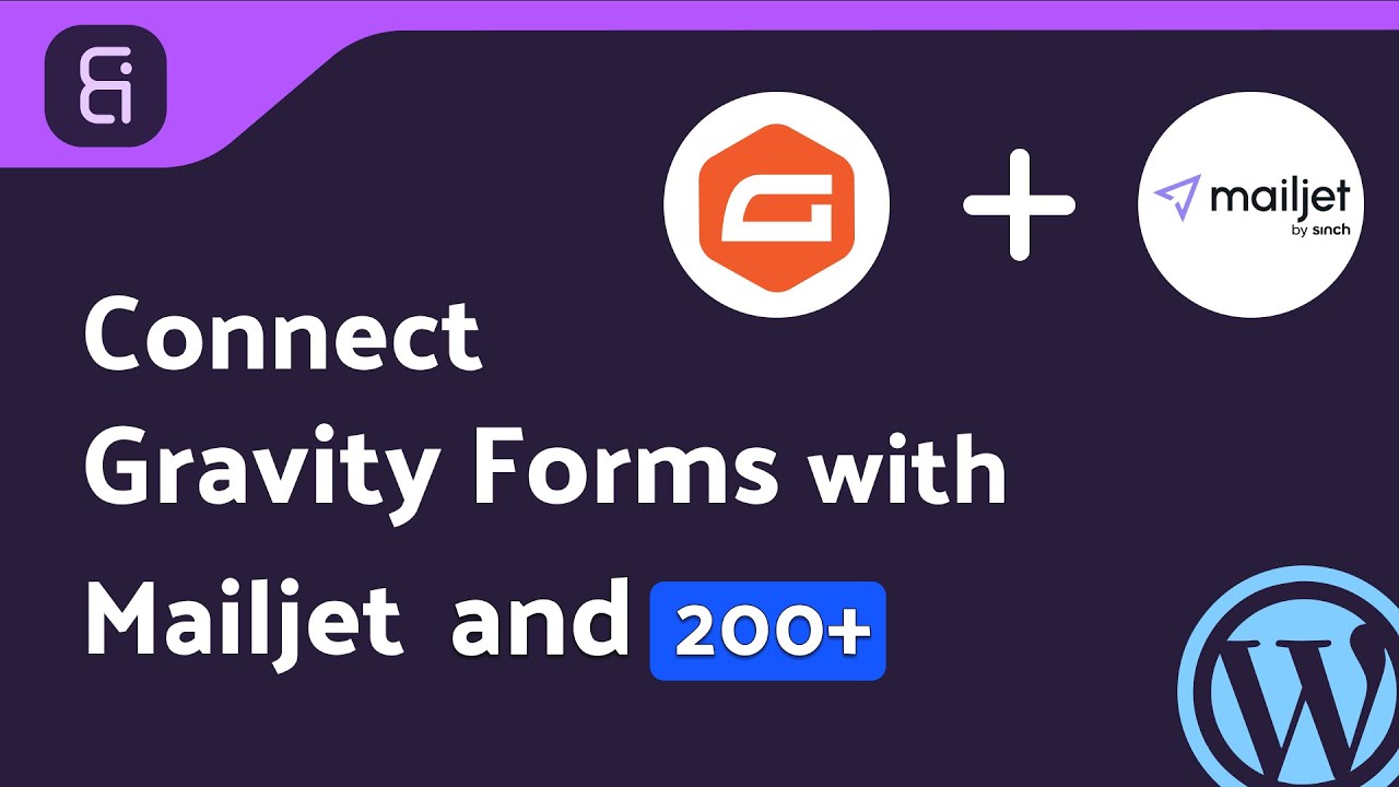 Integrating Gravity Forms with Mailjet | Step-by-Step Tutorial | Bit Integrations