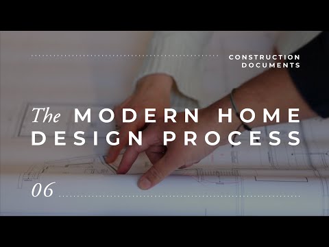 Construction Documents // Modern Home Design Process : Phase 06