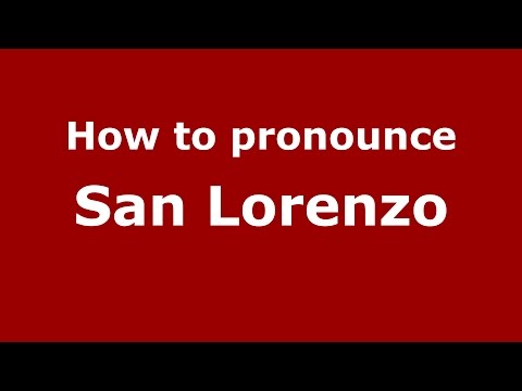 How to pronounce San Lorenzo (Colombian Spanish/Colombia) - PronounceNames.com
