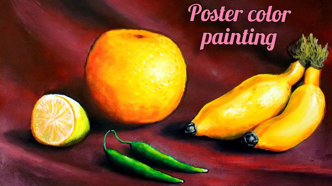 Still life drawing and painting | still life study with poster color | fruits drawing painting
