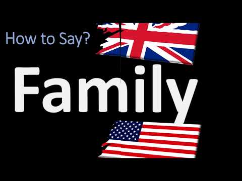 How to Pronounce FAMILY? | UK British Vs USA American English Pronunciation