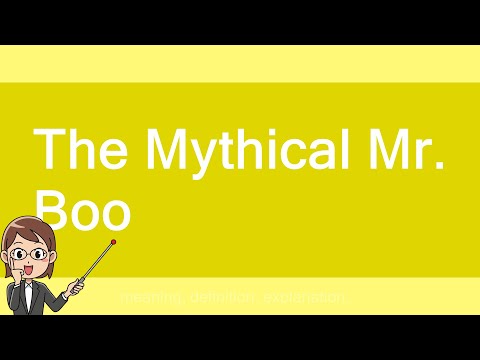 The Mythical Mr. Boo