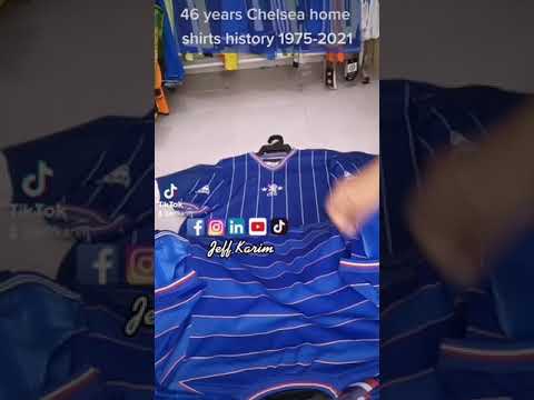 Chelsea home kit history (1975-2021) - Blue is the colour