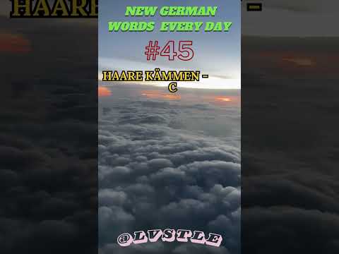 Repeat 3-4 times for best results #45 NEW GERMAN WORDS EVERY DAY