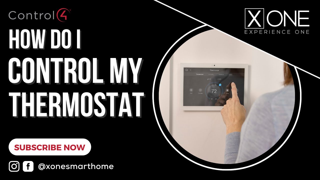 CONTROL4 - HOW DO I CONTROL MY THERMOSTAT
