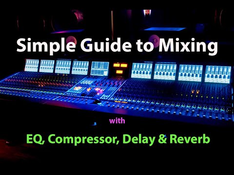 Simple Guide to Mixing II How to Mix If You're Not a Mix Engineer. #protools #Mixing #Vocals