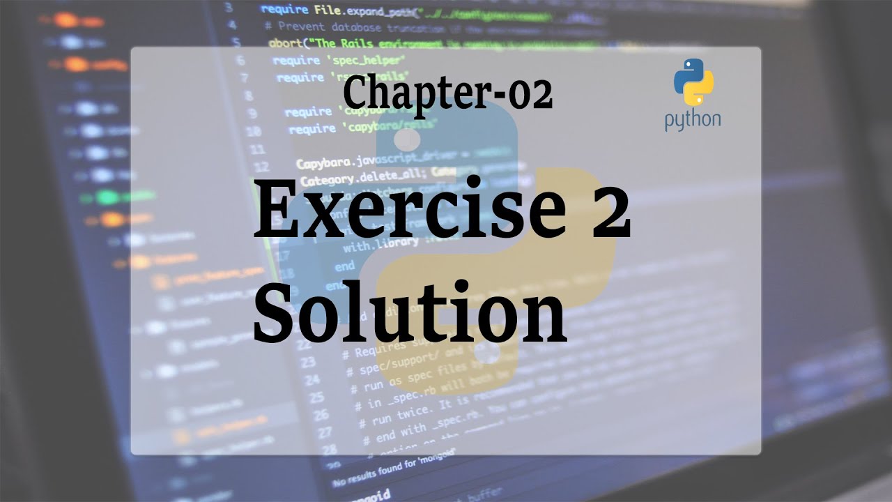 Chapter 2: Exercise 2 solution : Python Tutorial-24