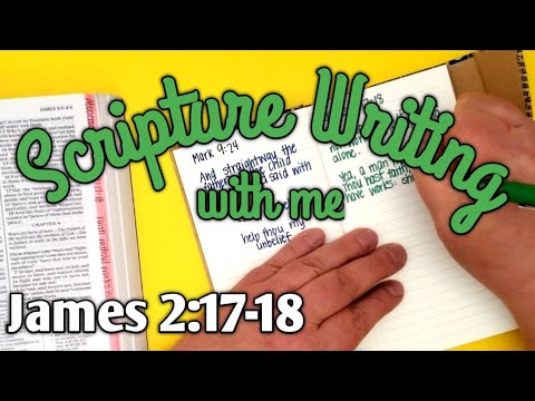 James 2:17-18 | Faith without works is dead | Solid Gold Scripture Writing