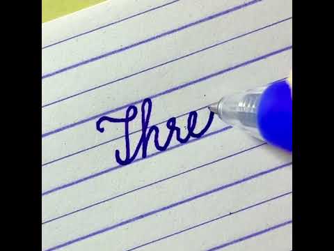 Three - Word in cursive writing | How to write English cursive writing |Cursive handwriting practice
