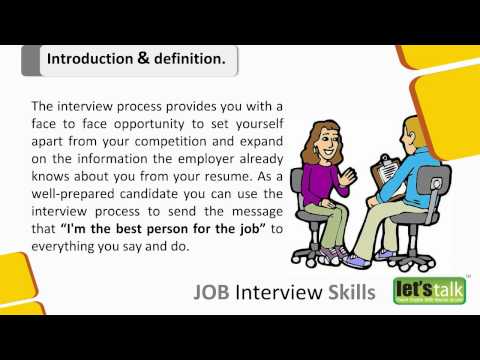 Interview Skills - Part 1 Introduction - What is an Interview.?