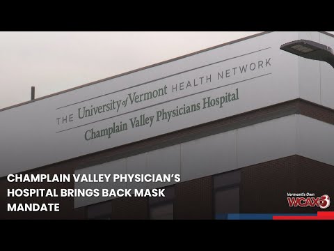 Champlain Valley Physician’s Hospital brings back mask mandate