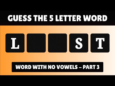 Can You Solve This Logic Puzzle: 5-Letter Words With No Vowels | Part 3 | Quiz World Sunita