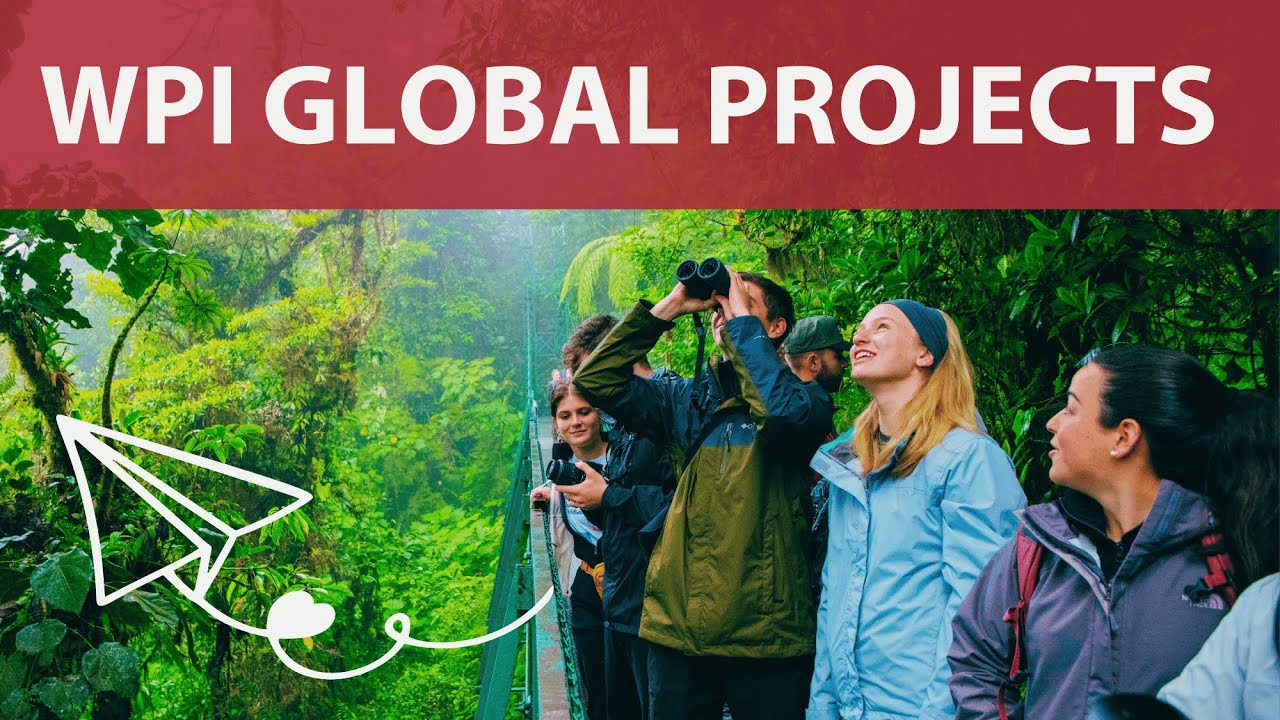 Expand Your World through the Global Projects Program at WPI