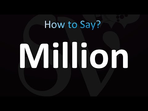 How to Pronounce Million (correctly!)