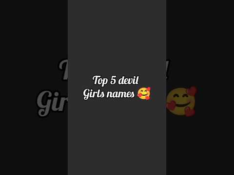 top 5 devil girls names π₯° comment your name first latter π₯°π#shortsyoutube #lovestatus #love