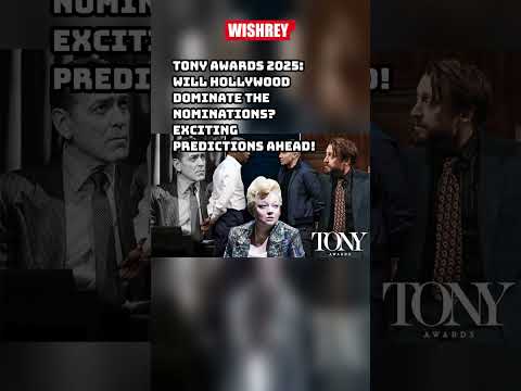 Tony Awards 2024 Predictions & Nominees #shorts #Theater