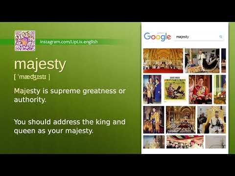 Majesty : C1 level english vocabulary lesson, www.LipLix.com